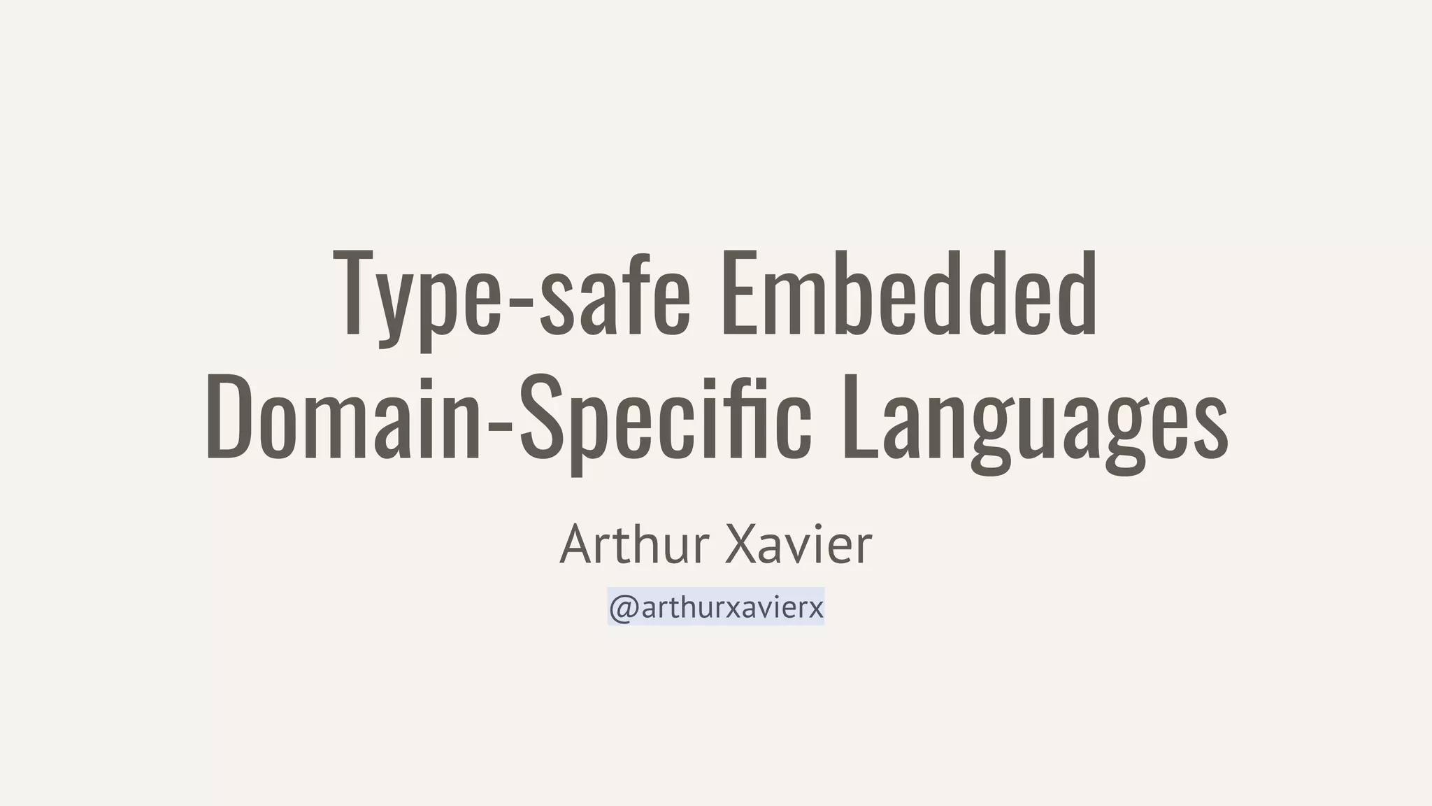 Type safe embedded domain-specific languages | PPT
