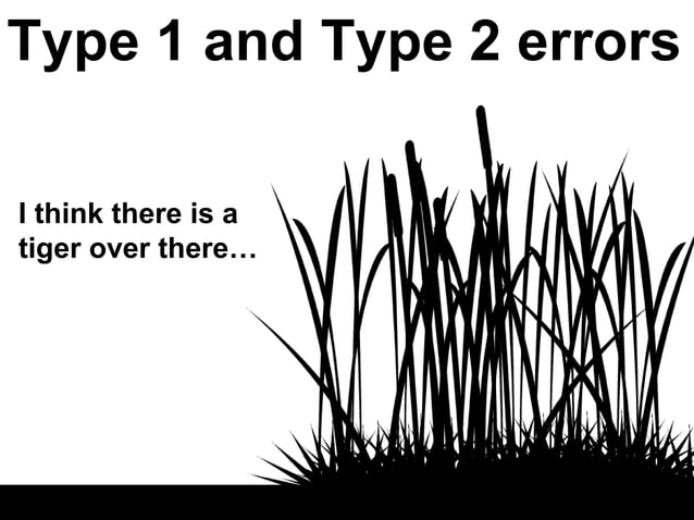 Type 1 and type 2 errors | PPT