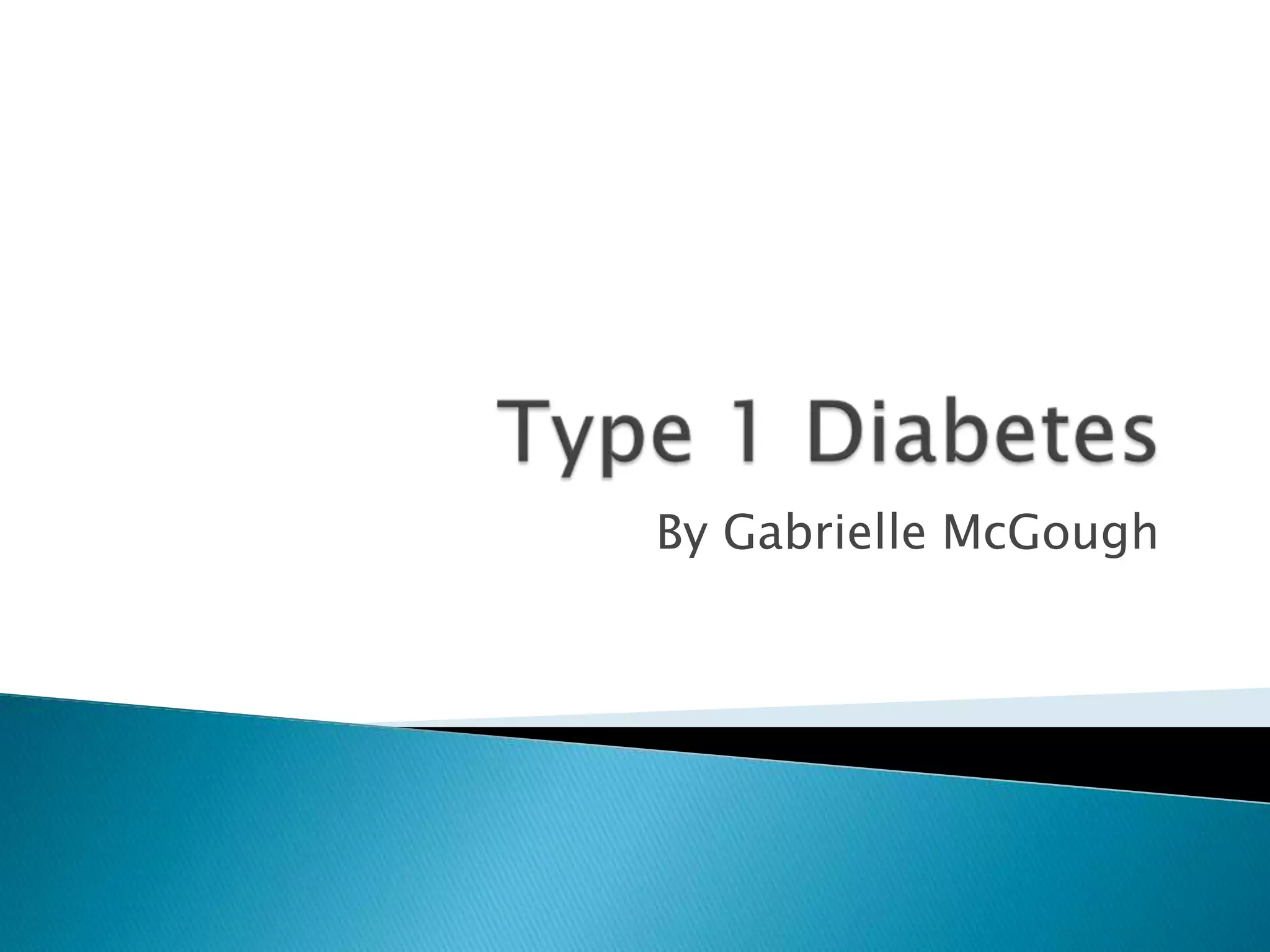 Type 1 diabetes | PPT