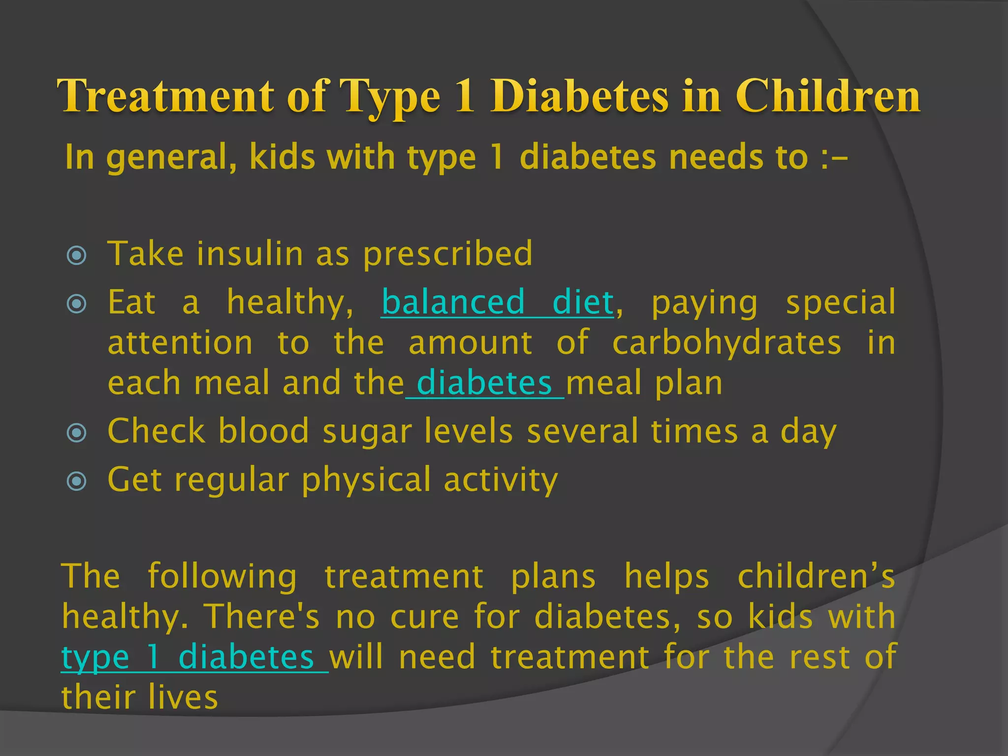 Type 1 diabetes in children | PPTX