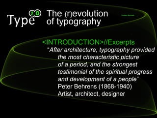 Type 2.0 - The (R)Evolution of Typography | PPT