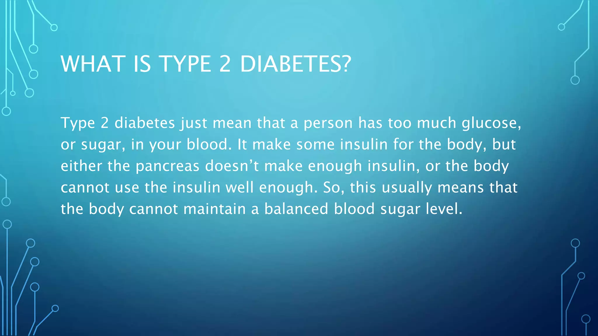 Type 2 diabetes | PPTX | Diabetes | Diseases and Conditions