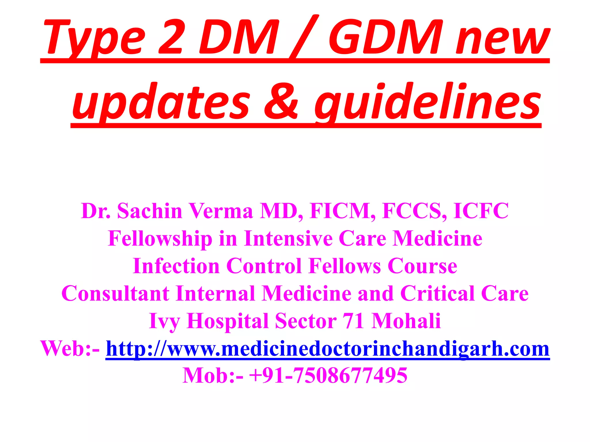 Type 2 dm gdm new updates & guidelines | PPTX