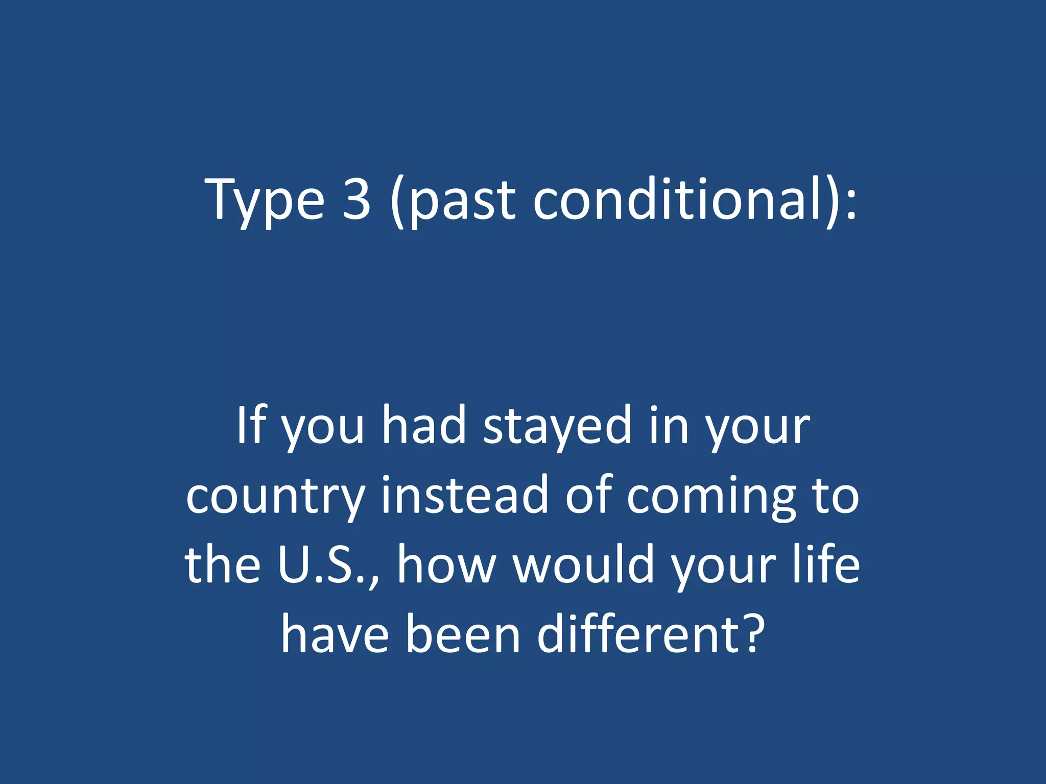 Type 3 (past conditional) | PPTX