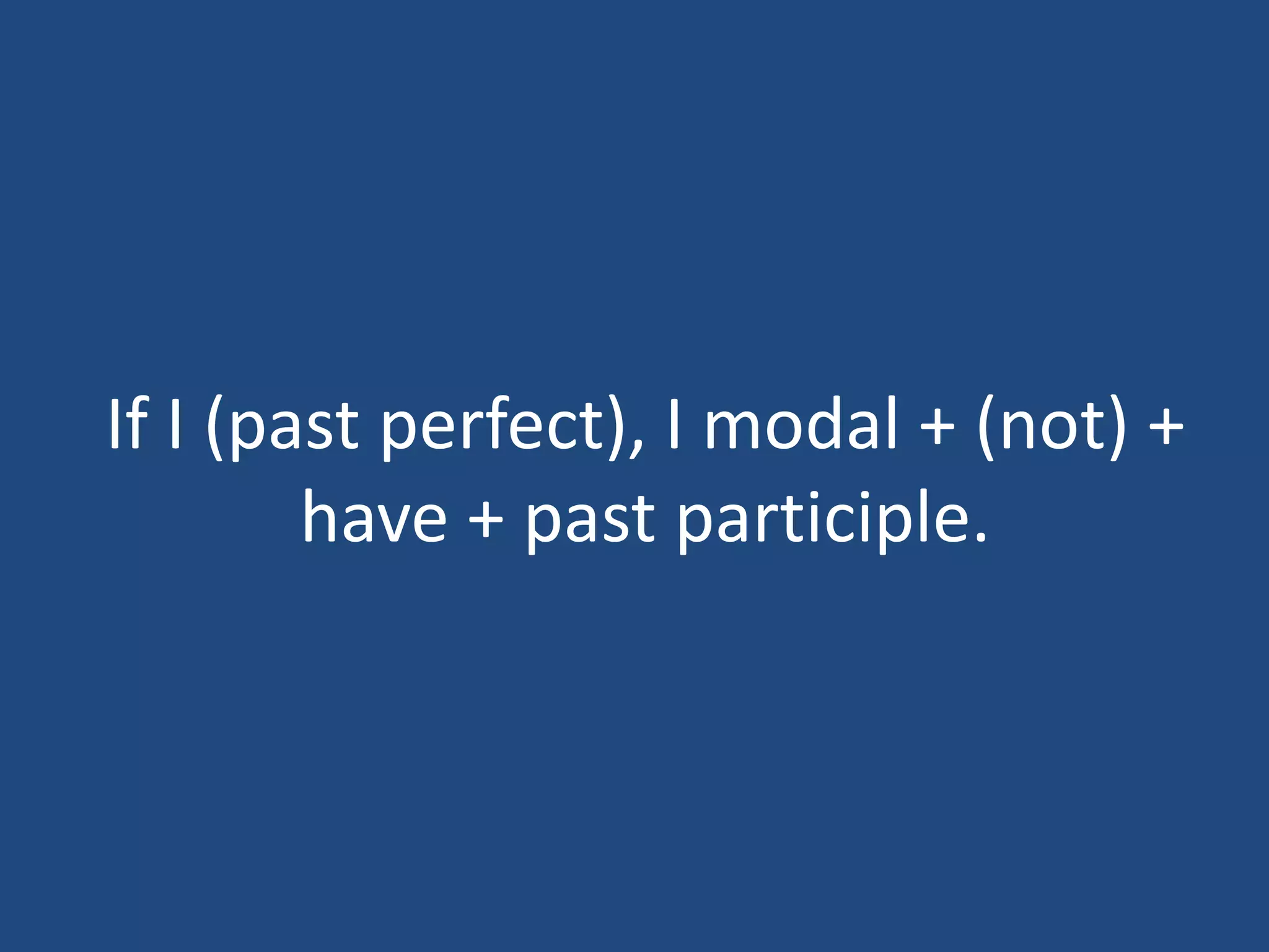 Type 3 (past conditional) | PPTX
