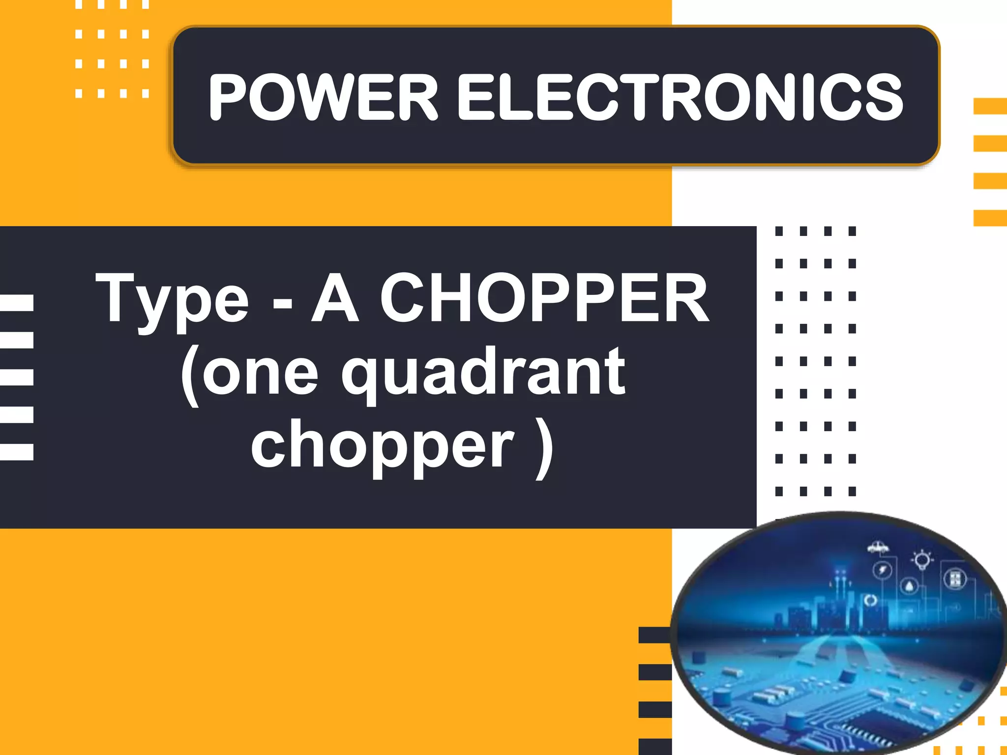 Type A chopper | PPT