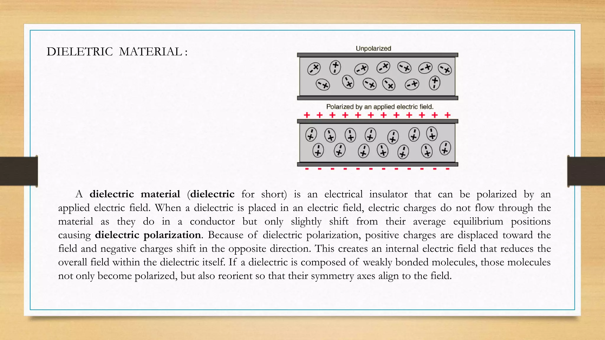 Type and application of dielectric | PPTX