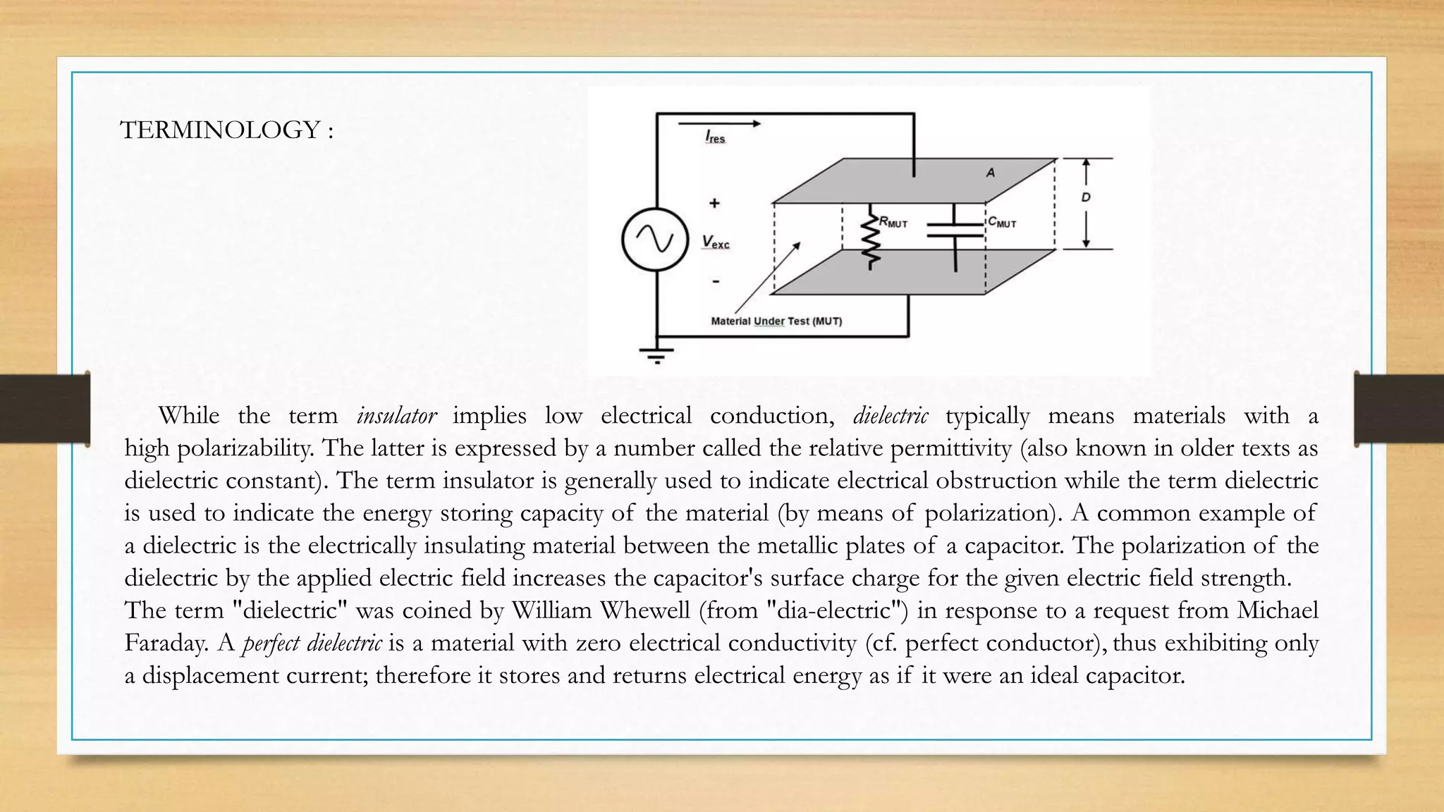 Type and application of dielectric | PPTX