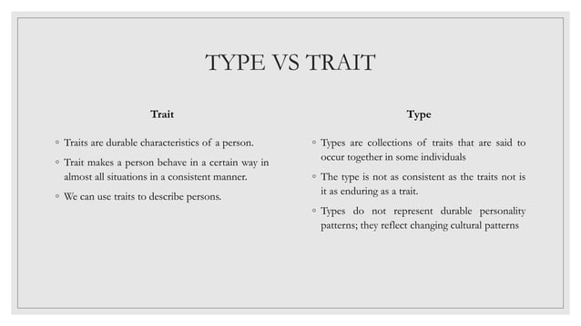 Type and Trait Theories of Personality.pptx | Medical Health