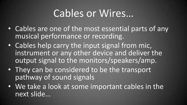 Type and usage of important studio cables | PPT