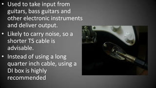 Type and usage of important studio cables | PPT