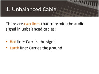 Type and usage of important studio cables | PPTX | Digital Audio ...