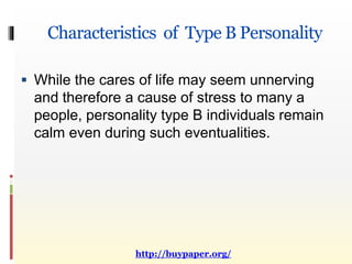 Type B personality | PPTX