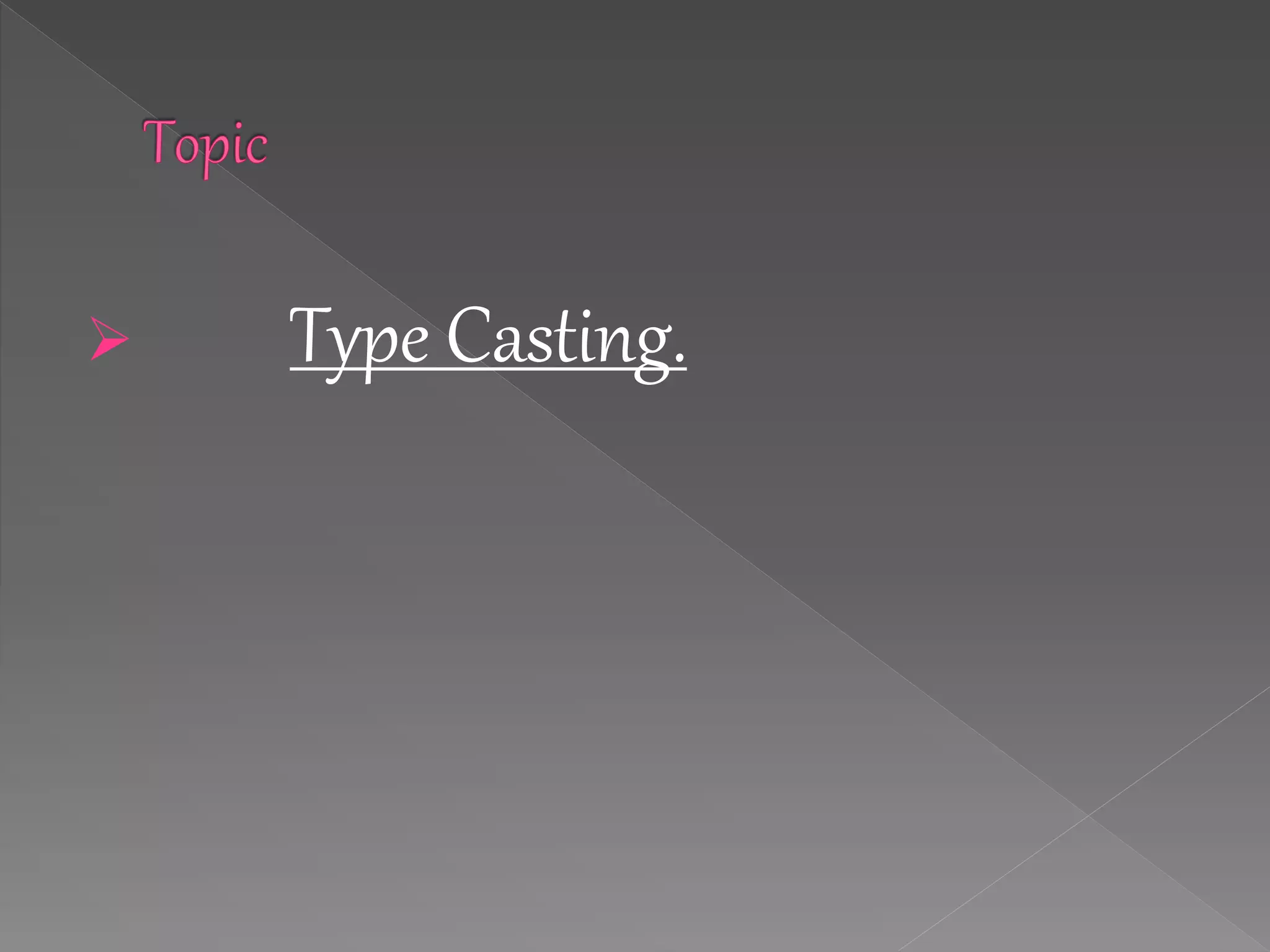 Type Casting In Java Pptx Programming Languages Computing