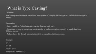 Comprehensive Guide to Type Casting in Python Programming | PPTX