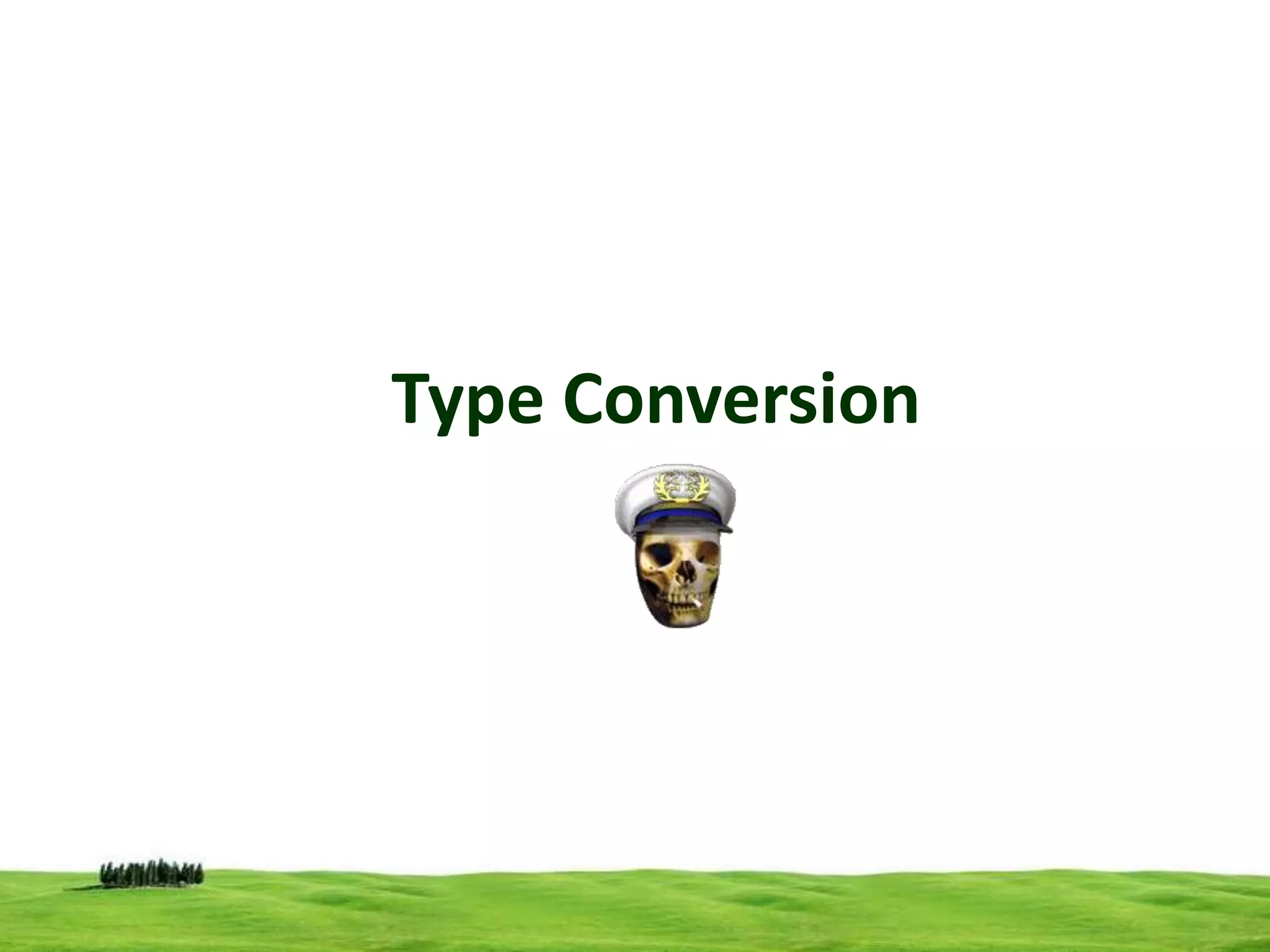 Type conversion | PPSX