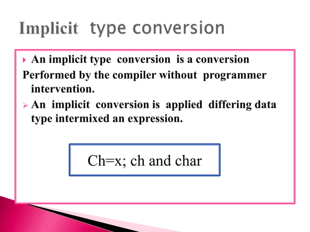 Type conversion | PPTX | Programming Languages | Computing