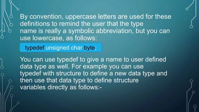 Typedef | PPTX | Programming Languages | Computing