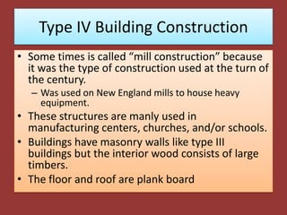 Type iv building construction | PPTX