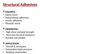 TYPE OF ADHESIVE -PPT-1.pptx process durability | PPTX