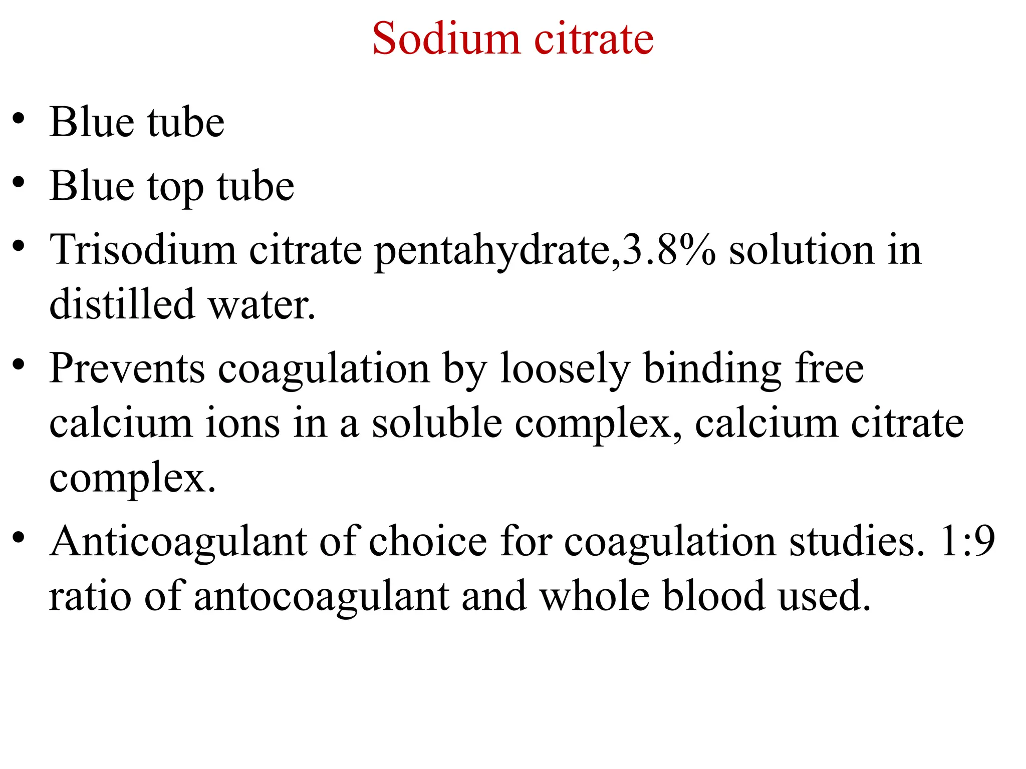 Type of Blood samples, Anticoagulants and Blood.pptx