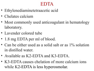 Type of Blood samples, Anticoagulants and Blood.pptx