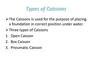 Type of caissons | PPTX