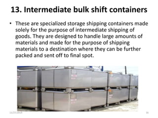 Type of containers in shipping cargo | PPTX