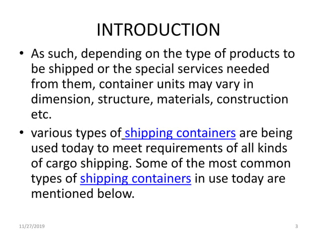Type of containers in shipping cargo | PPTX