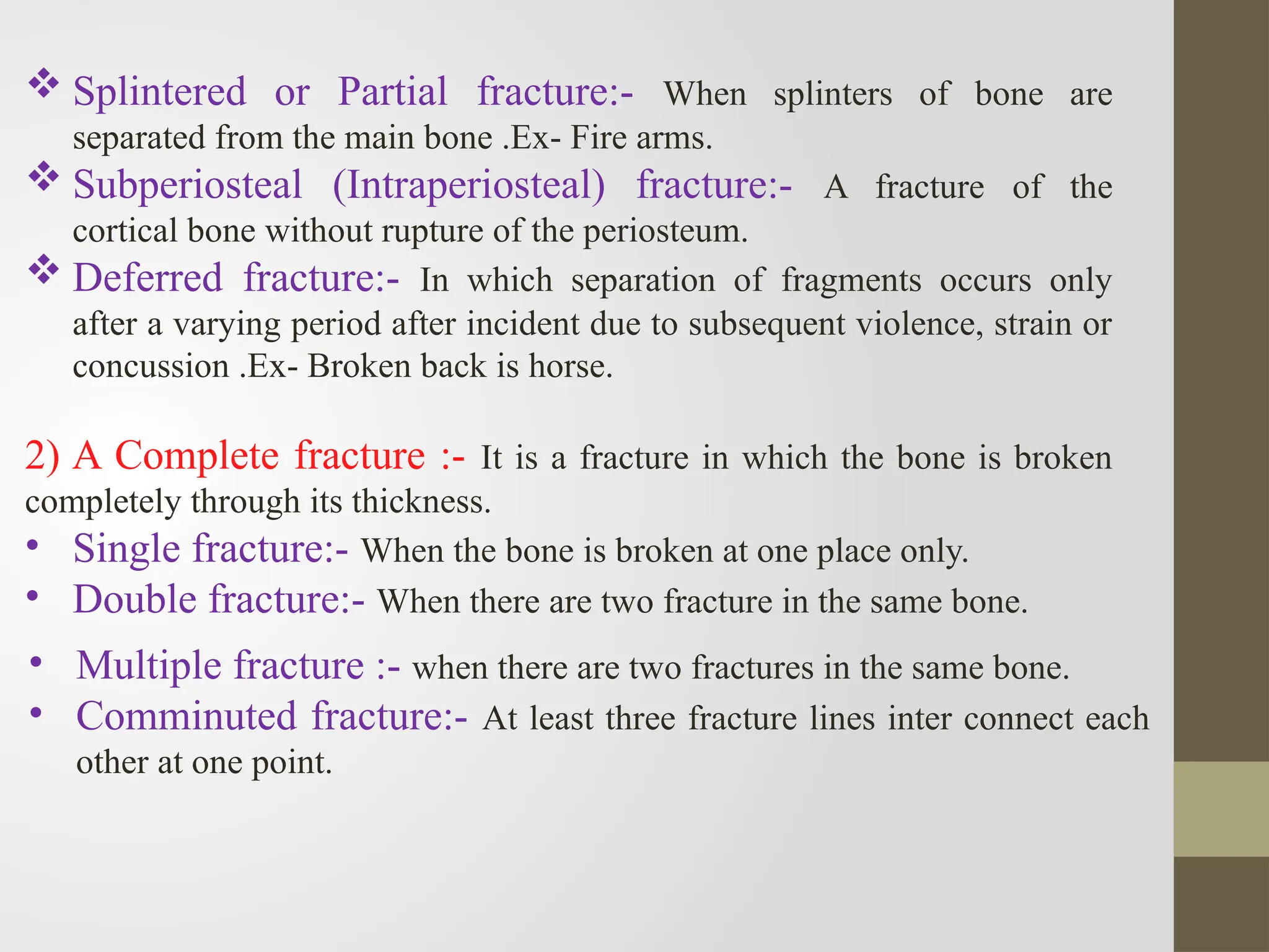 type of Fracture in clinical orthopedics .pptx