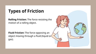 Type of Friction A lesson for Grade 5 students for Quarter 3.pptx