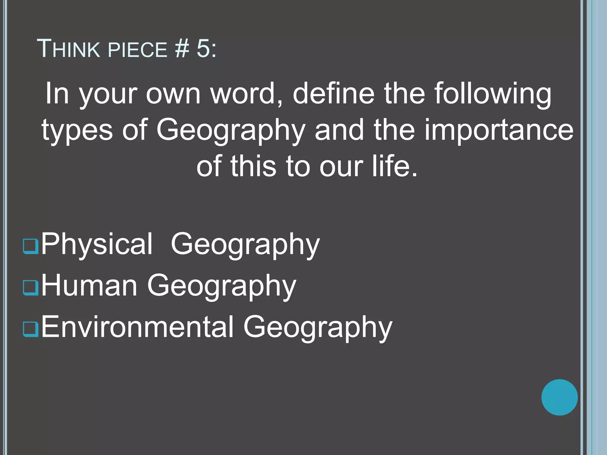 TYPES OF GEOGRAPHY | PPTX