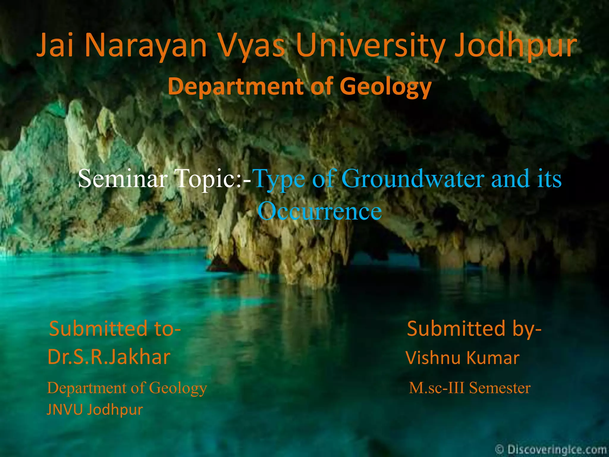 Type of groundwater ppt jai narayan vyas university jodhpur | PPT