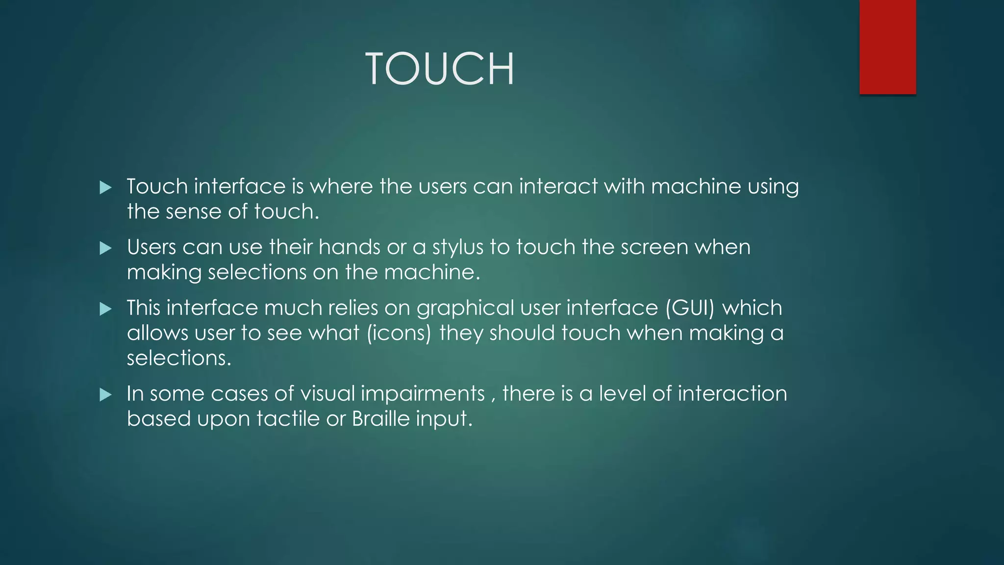 Type of interfaces Touch and air based-gesture | PPT