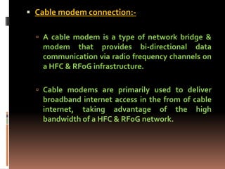 Type of internet connectivity | PPTX