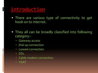 Type of internet connectivity | PPTX