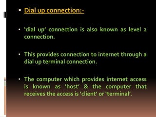 Type of internet connectivity | PPTX