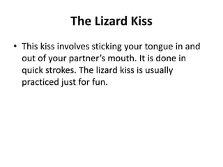 Lizard Kiss