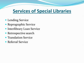 Types of Libraries Kind of libraries | PPTX