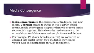 Type of Media (Print Media, Broadcast Media etc.).pptx