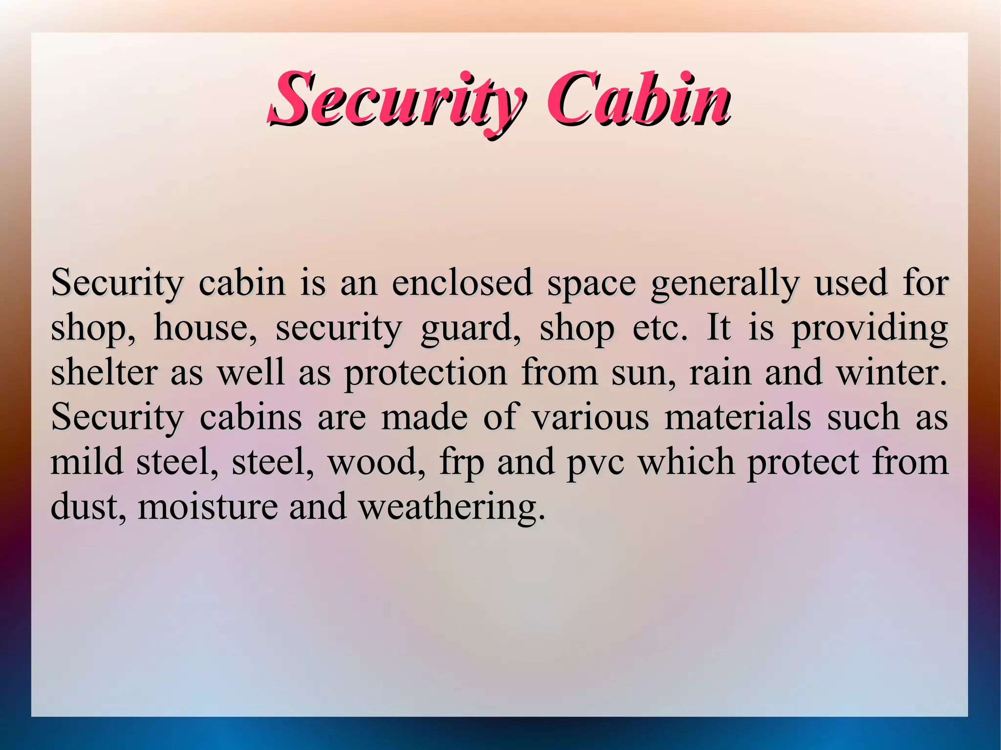 Type of Security Cabin and Manufacturers | ODP