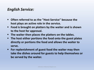 Types of Service Restaurant: https://www.facebook.com/delhindra/ | PPTX