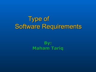 Seven Types of Software Requirements.ppt