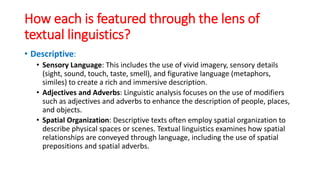 Type of texts How is each featured through the lens of textual ...