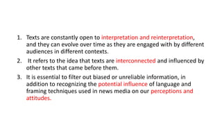 Type of texts How is each featured through the lens of textual ...