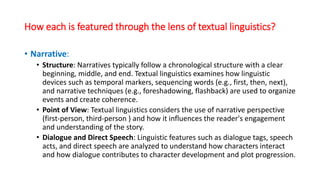 Type of texts How is each featured through the lens of textual ...