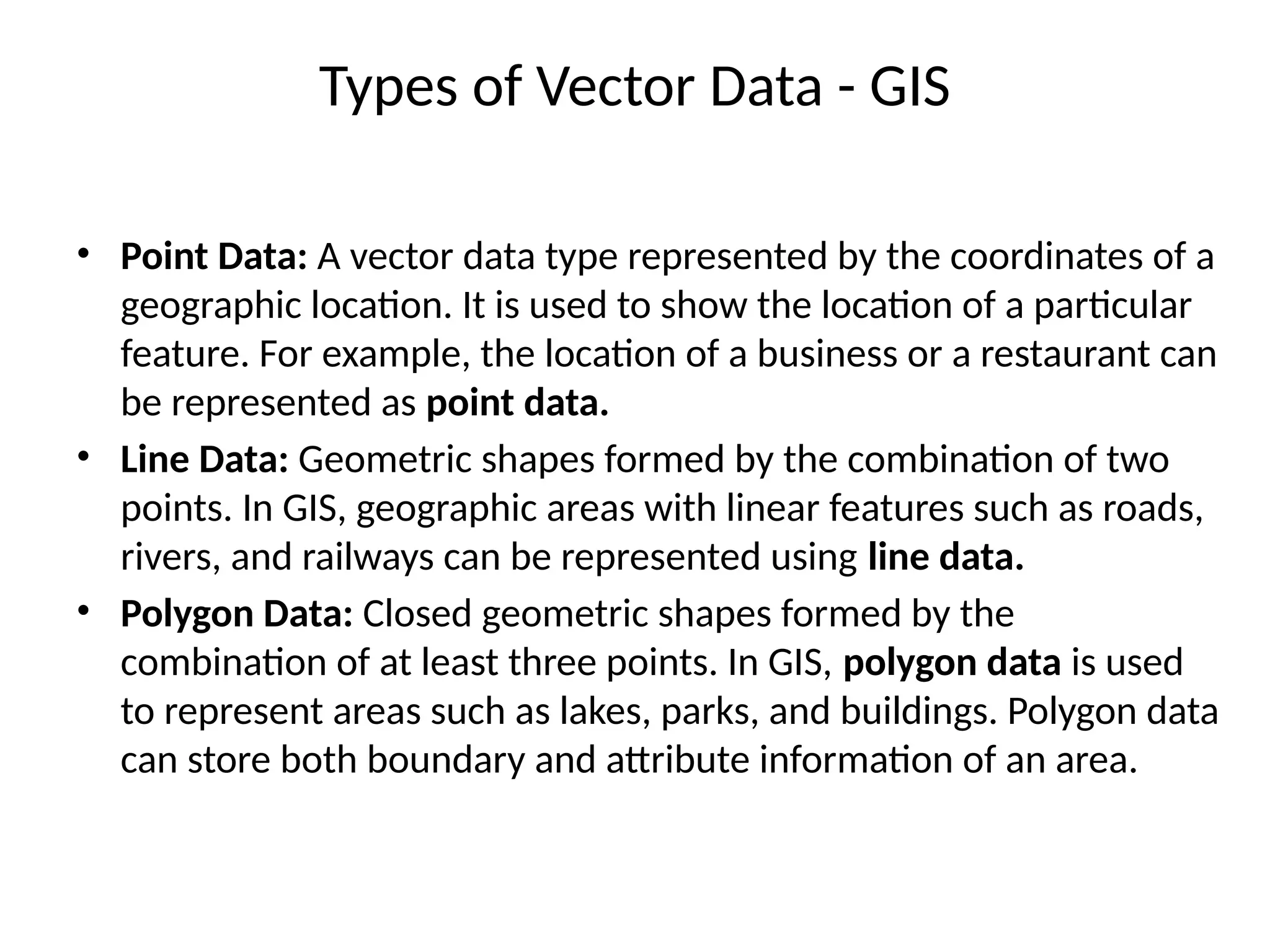 type of vector data in vectors and geometries | PPTX