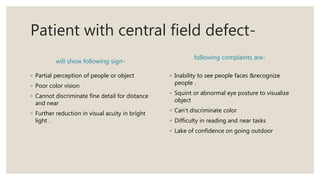 type of visual field defect. | PPTX
