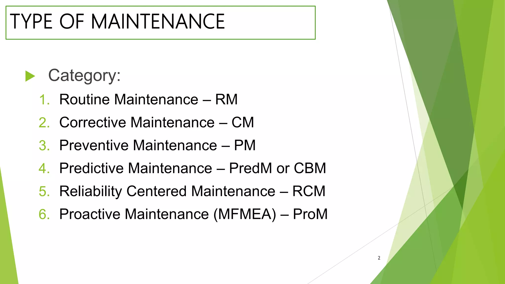 TYPE OF WORLD CLASS MAINTENANCE.pptx