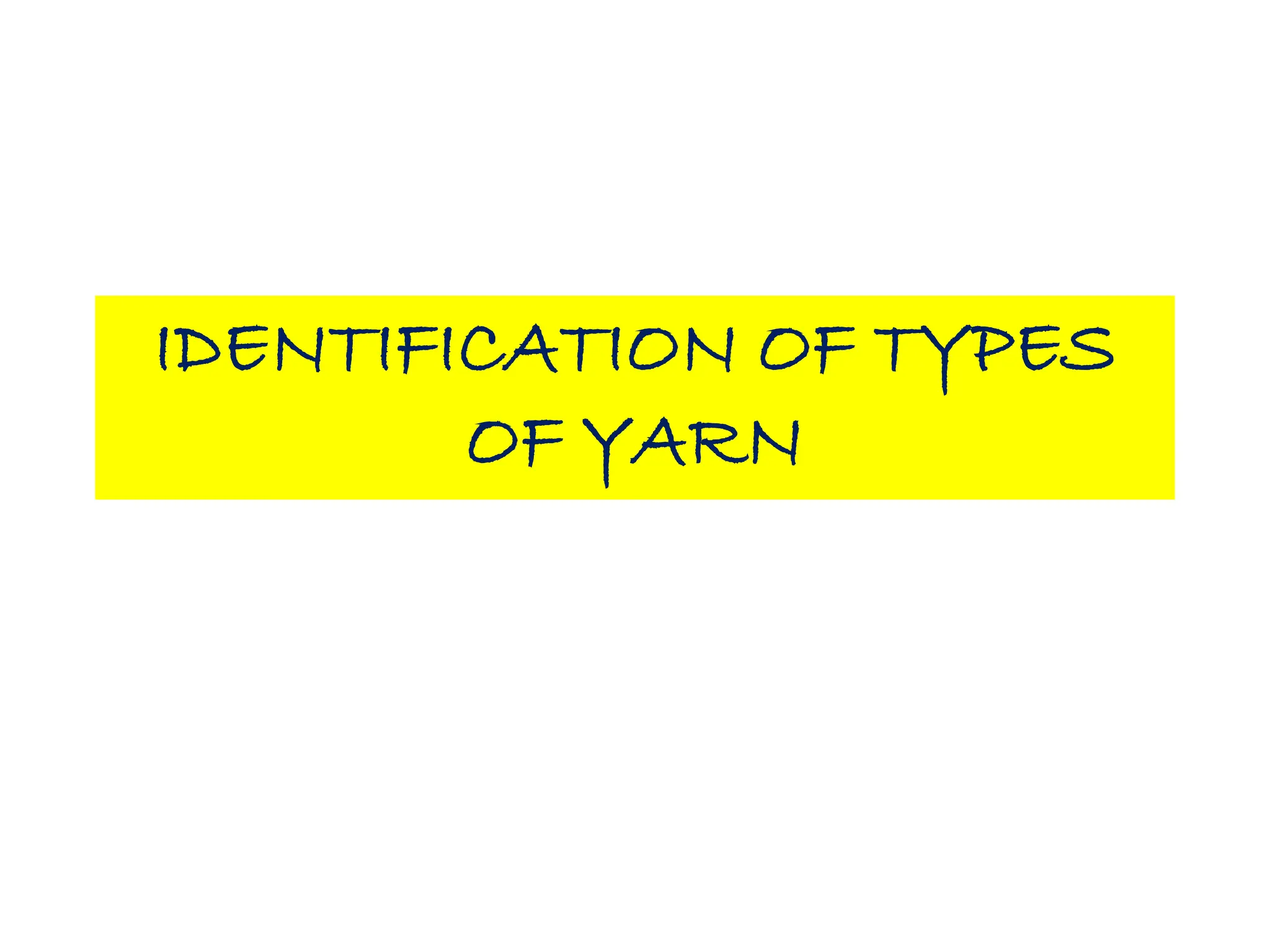 How to identify different types of yarns | PDF